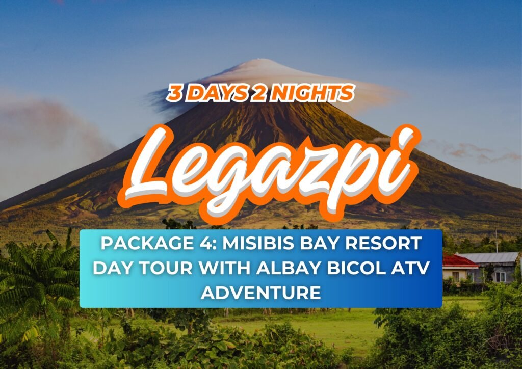 LEGAZPI PKG 4: MISIBIS BAY RESORT DAY TOUR W/ALBAY BICOL ATV ADVENTUR ...